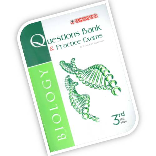 El-Moasser in Biology - Questions bank & Practice exams - 3rd sec ...