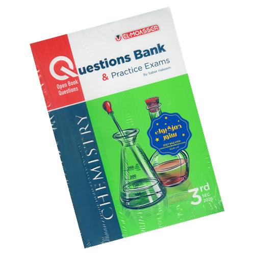 El-Moasser in Chemistry - Questions bank & Practice exams - 3rd sec ...